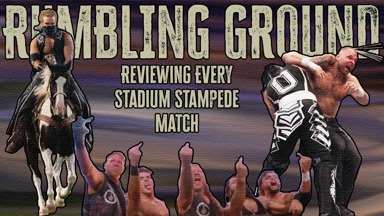RUMBLING GROUND: Reviewing every Stadium Stampede Match (2023 ...